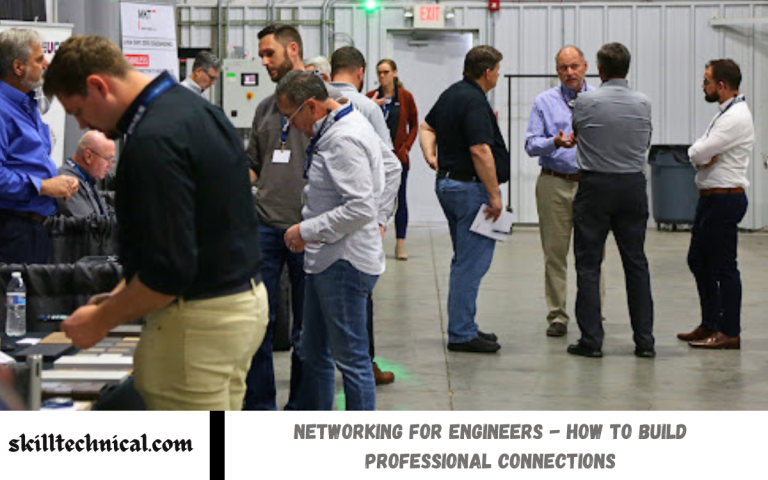 Networking for engineers - How to build professional connections ...